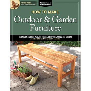 How to Make Outdoor & Garden Furniture: Inst...