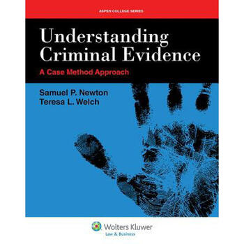 Understanding Criminal Evidence