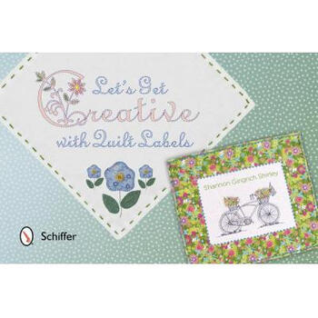 Let's Get Creative with Quilt Labels