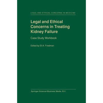 Legal and Ethical Concerns in Treating Kidne...
