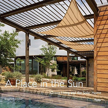 A Place in the Sun  Green Living and the Solar H