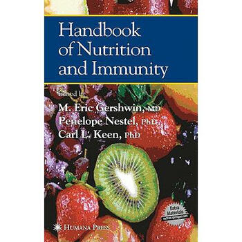 Handbook of Nutrition and Immunity