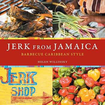Jerk From Jamaica: Barbecue, Sides, and Spic...
