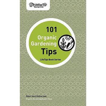 101 Organic Gardening Tips