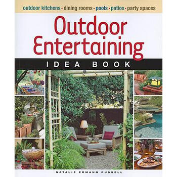 Outdoor Entertaining Idea Book