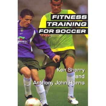 Fitness Training for Soccer