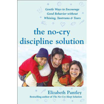 The No-Cry Discipline Solution: Gentle Ways ...