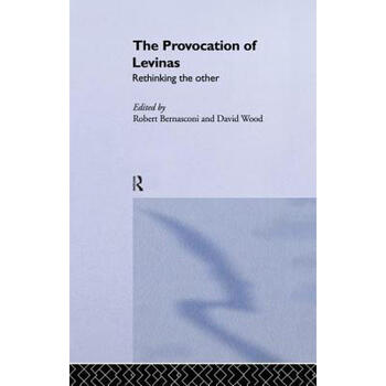 The Provocation of Levinas: Rethinking the O...