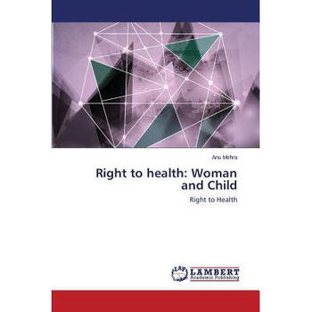 Right to health: Woman and Child