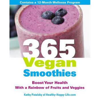 365 Vegan Smoothies: Boost Your Health with ...