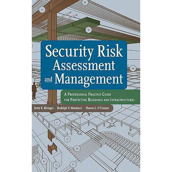 Security Risk Assessment And Management: A P...