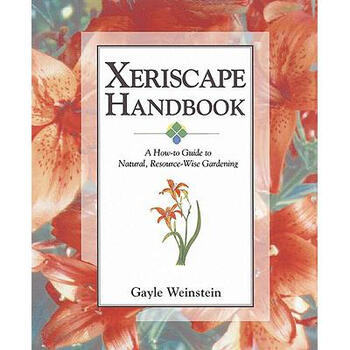 Xeriscape Handbook: A How-To Guide to Natura...