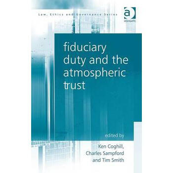 Fiduciary Duty and the Atmospheric Trust