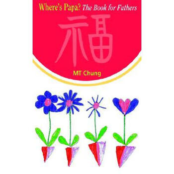 Where's Papa? the Book for Fathers
