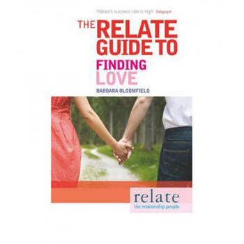 The Relate Guide to Finding Love