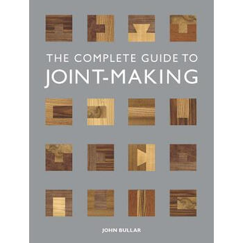 The Complete Guide to Joint-Making
