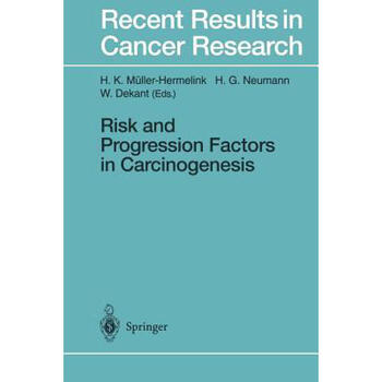 Risk and Progression Factors in Carcinogenesis