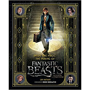 Inside the Magic: The Making of Fantastic Beasts神奇动物在哪里 英文原版