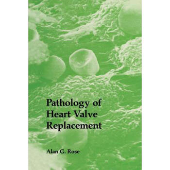 Pathology of Heart Valve Replacement