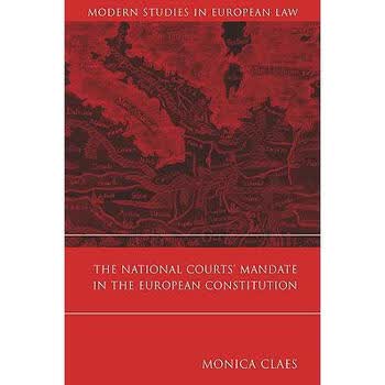 The National Courts' Mandate in the European...
