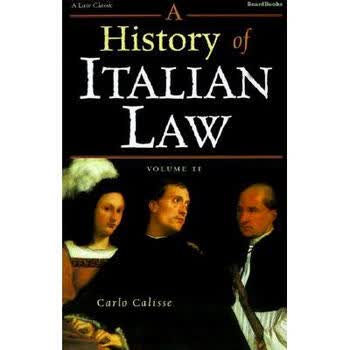 A History of Italian Law: Volume II