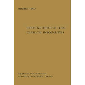 Finite Sections of Some Classical Inequalities