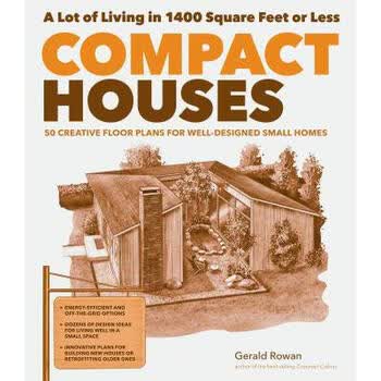 Compact Houses: 50 Creative Floor Plans for ...