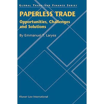 Paperless Trade : Opportunities, Challenges ...