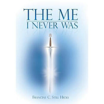 The Me I Never Was