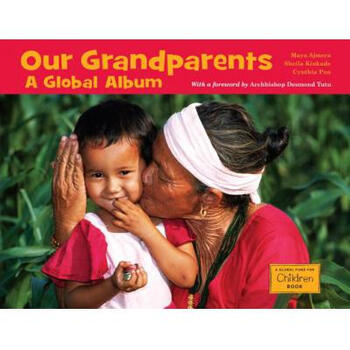 Our Grandparents: A Global Album