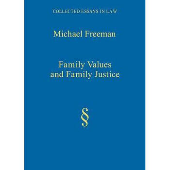 Family Values and Family Justice