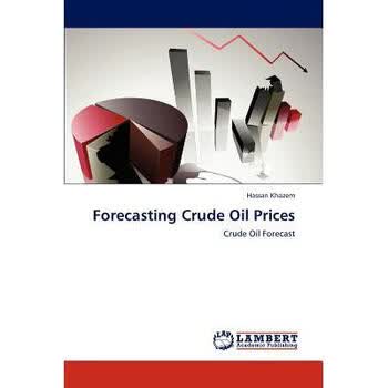 Forecasting Crude Oil Prices