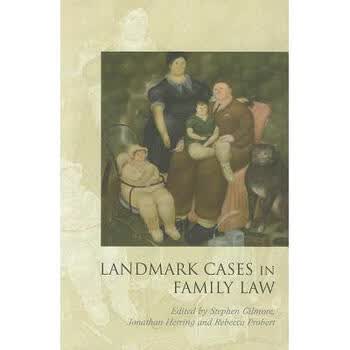 Landmark Cases in Family Law