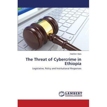 The Threat of Cybercrime in Ethiopia