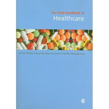 The Sage Handbook of Healthcare