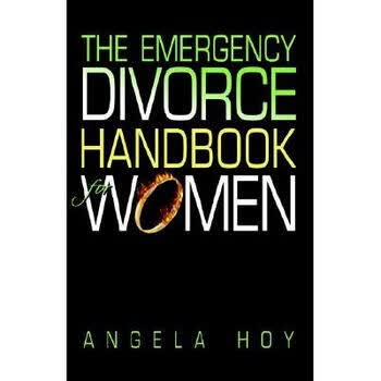 The Emergency Divorce Handbook for Women