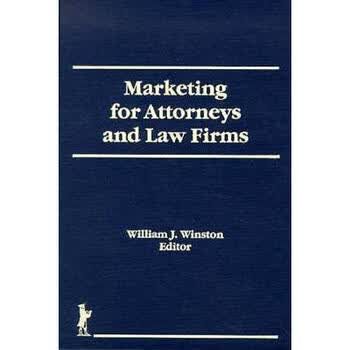 Marketing for Attorneys and Law Firms