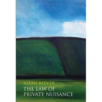 The Law of Private Nuisance