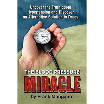 The Blood Pressure Miracle