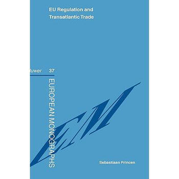 Eu Regulation & Transatlantic Trade