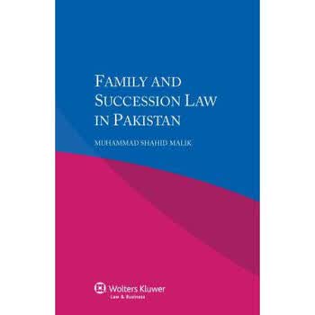 Family and Succession Law in Pakistan