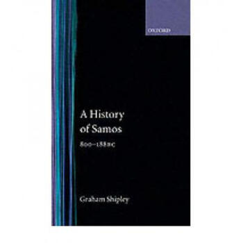A History of Samos, 800-188 BC