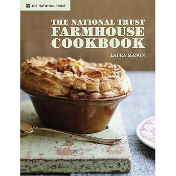 The National Trust Farmhouse Cookbook