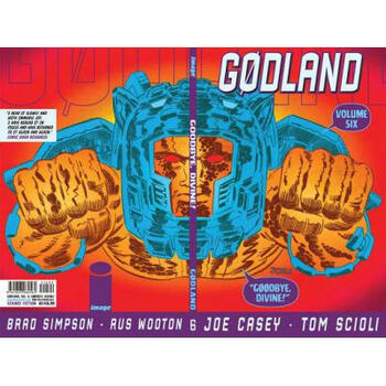 Godland Volume 6: Goodbye, Divine!
