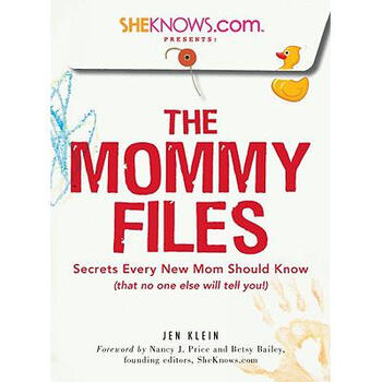 Sheknows.com Presents - The Mommy Files: Sec...