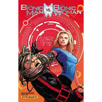 The Bionic Man Vs the Bionic Woman