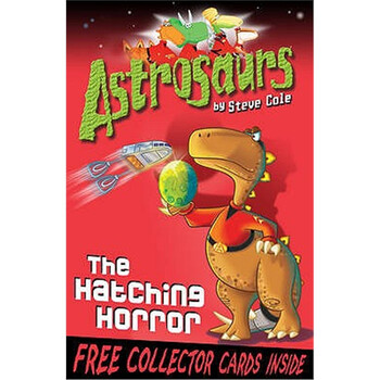 Astrosaurs: The Hatching Horror