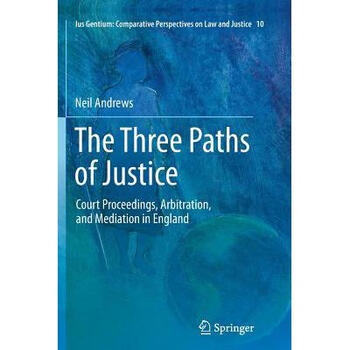 The Three Paths of Justice : Court Proceedin...