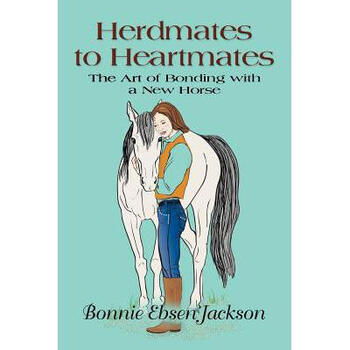 Herdmates to Heartmates: The Art of Bonding ...