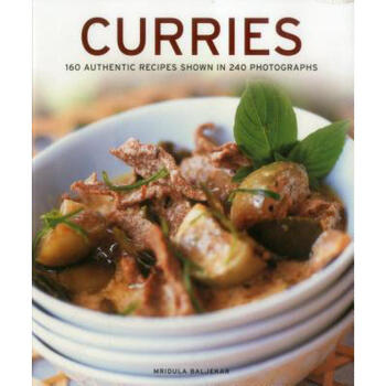 Curries: 160 Authentic Recipes Shown in 240 ...